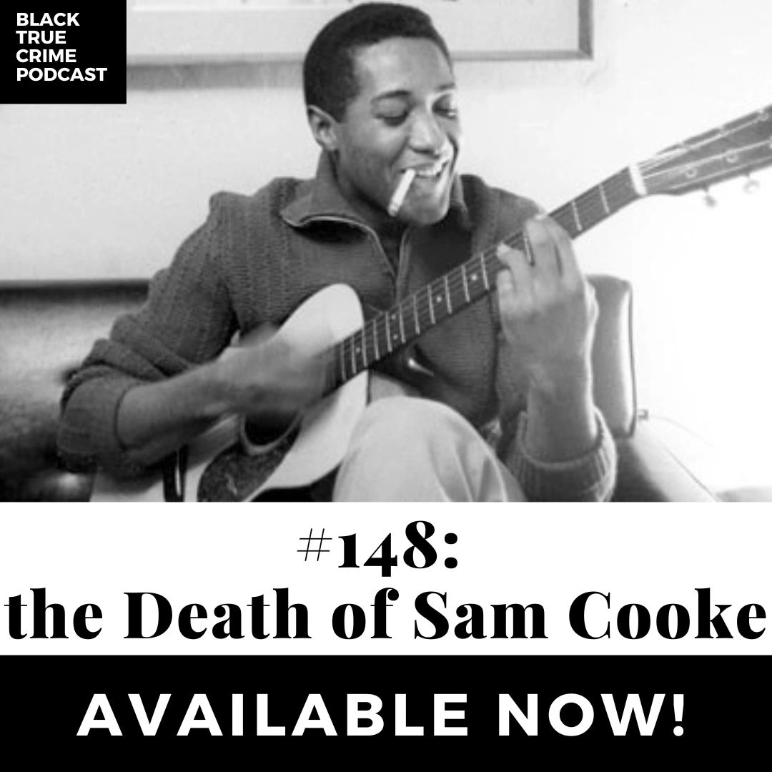 The Life and Mysterious Death of Sam Cooke
